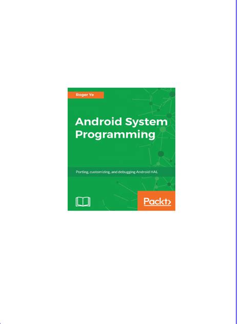 full download android system programming porting customizing and