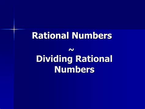 PPT Dividing Rational Numbers PowerPoint Presentation Free Download ID 1820030