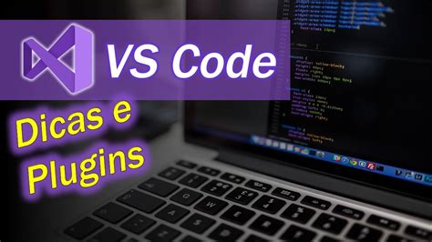 Visual Studio Code Temas extensões para PHP Twig Bootstrap e outros YouTube