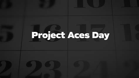 Project Aces Day List Of National Days