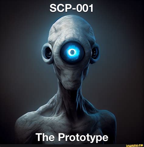 Scp 001 The Prototype Ifunny
