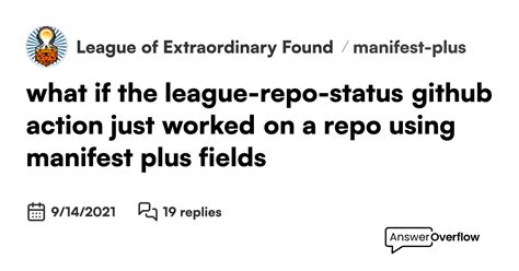 What If The `league Repo Status` Github Action Just Worked On A Repo