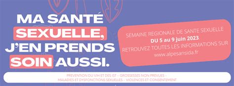 Campagne De Santé Sexuelle Vers Des Alpes Sans Sida En 2030 Corevih