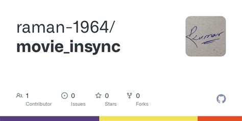 GitHub Raman 1964 Movie Insync