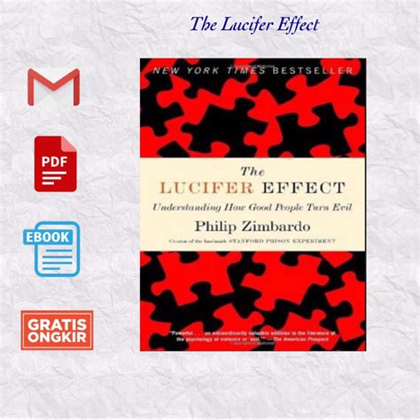 Jual The Lucifer Effect Understanding How Good People Turn Evil Bahasa Inggris Philip