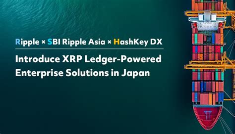 Ripple Joins Forces With Hashkey Dx To Introduce Xrp Ledger Powered