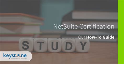 How To Obtain A Netsuite Certification Keystone Business Services