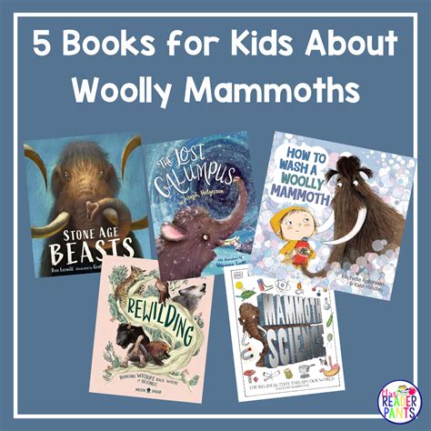 5 Books About Woolly Mammoths Free Display Poster Mrsreaderpants