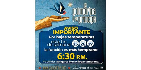Cambian horarios de La Golondrina y su Príncipe por bajas temperaturas