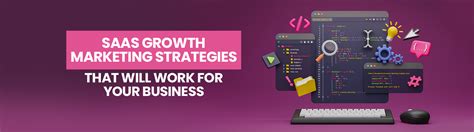 SaaS Growth Marketing Strategies That Will Work For Your Business Pulp Strategy
