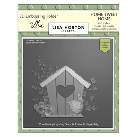 Lisa Horton Embossing Folder Home Tweet Home With Co Ordinating Die