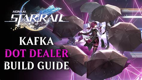 Kafka Build And Character Sheet Guide Honkai Star Rail 50 Off