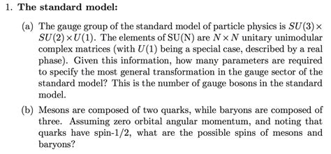Solved 1 The Standard Model A The Gauge Group Of The Standard