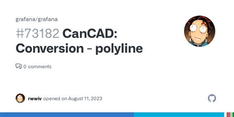Cancad Conversion Polyline · Issue 73182 · Grafanagrafana · Github