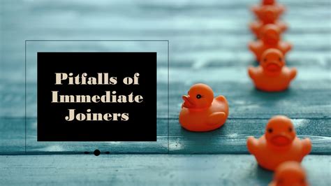The Pitfalls Of Immediate Joiners Understanding The Risks