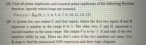 Solved Q8 Find All Prime Implicants And Essential Prime