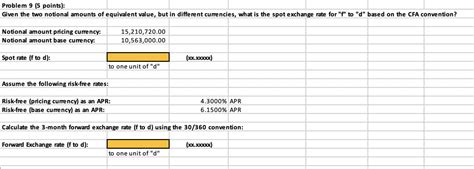 Solved Problem 9 (5 points): Given the two notional amounts | Chegg.com