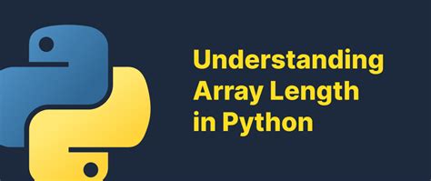 Understanding Array Length In Python Leapcell