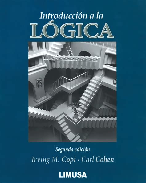 Introducción A La Lógica Irving M Copi Carl Cohen Limusa Envío Gratis