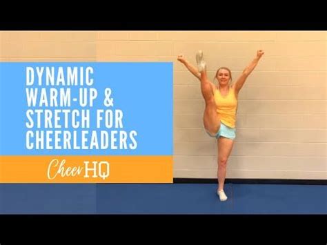 Cheerleading Warm Up And Stretch Cheer HQ Cheer Warm Ups Cheer