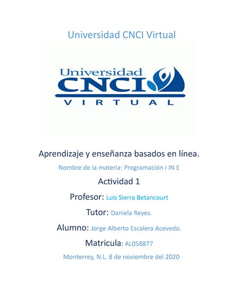 Universidad Cnci Virtual Programacion Act 1 Universidad Cnci Virtual Aprendizaje Y Enseñanza