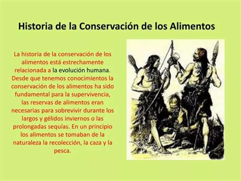 Ppt Historia De La Conservación De Los Alimentos Powerpoint