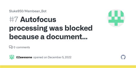 Autofocus Processing Was Blocked Because A Document Already Has A