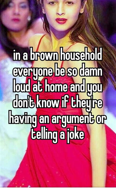 My Desi Girls Make Some Noise Desi Quotes Desi Jokes Desi Humor