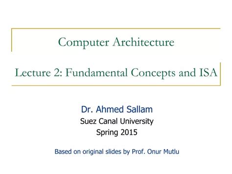 PPT Computer Architecture Lecture 2 Fundamental Concepts And ISA