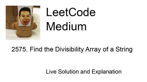 2575 Find The Divisibility Array Of A String Leetcode Medium Youtube