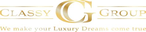 Classy Group We Make Your Luxury Dreams Come True