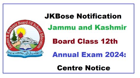 JKBOSE Class 12th Annual Exam 2024 Centre Notice JKUpdate In