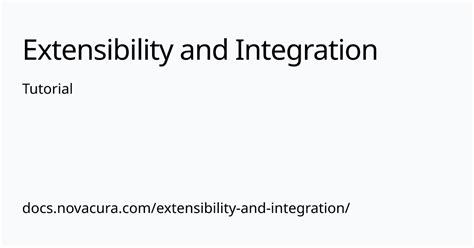 Tutorial Extensibility And Integration