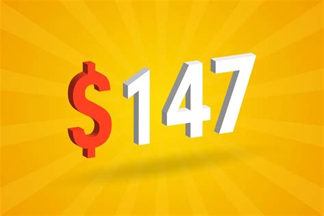 147 Usd 3d Text Symbol 147 United State Dollar 3d With Yellow