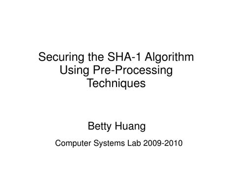 Ppt Securing The Sha 1 Algorithm Using Pre Processing Techniques