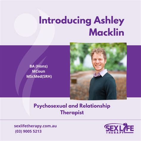 Sex Life Therapy Introducing Ashley Macklin Sex Therapist