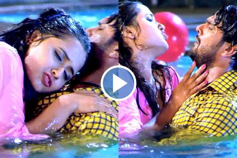Khesari Lal And Kajal Raghwanis Hot And Sizzling Pani Wala Dance Is