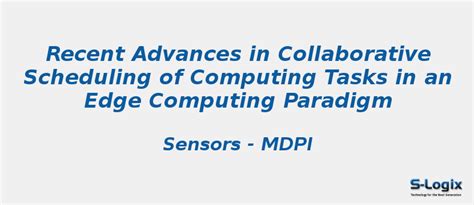 Recent Advances In Collaborative Scheduling S Logix