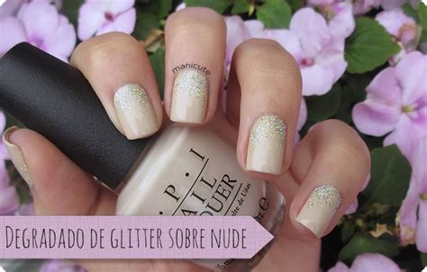 ManiCute Nail Art Blog Ideas De Manicura Para Navidad Degradado De Purpurina Sobre Nude