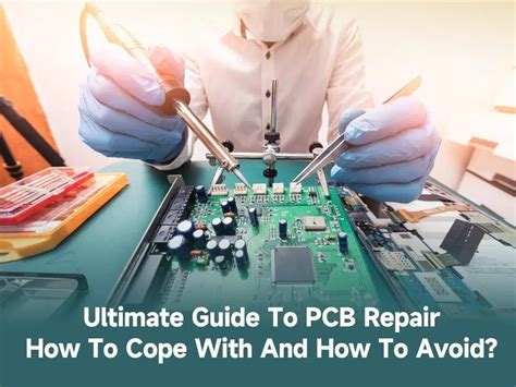 Ultimate Guide To Pcb Repair How To Cope With And How To Avoid Ibe Electronics