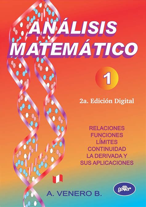 ANÁLISIS MATEMÁTICO 1 2a Edición Spanish Edition eBook Venero Baldeón Jesús Armando
