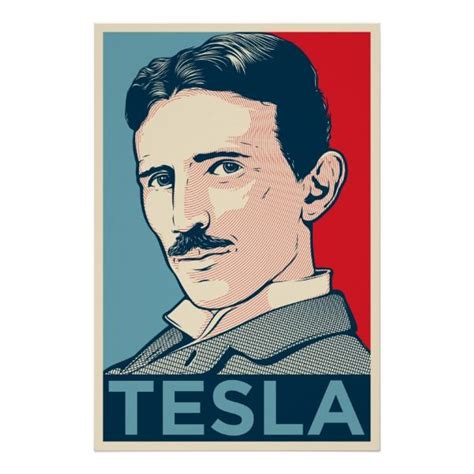 Nikola Tesla Hope Portrait Poster Zazzle Nikola Tesla Tesla