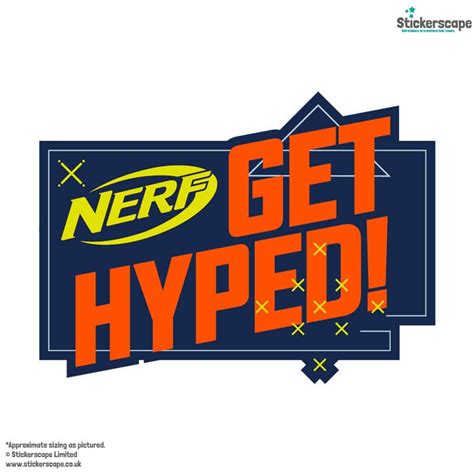 Get Hyped Nerf Wall Sticker Stickerscape