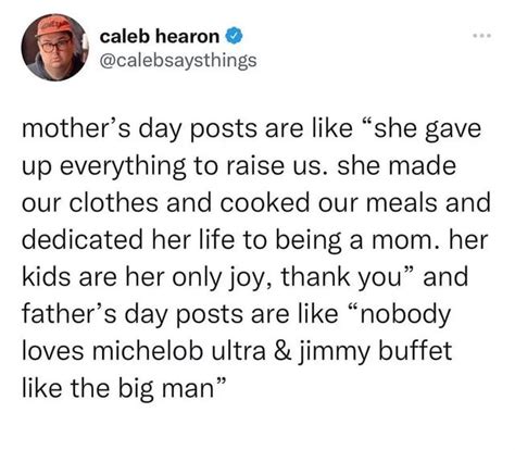Caleb Hearon Mothers Day Posts Are Like She Gave Up Everything To