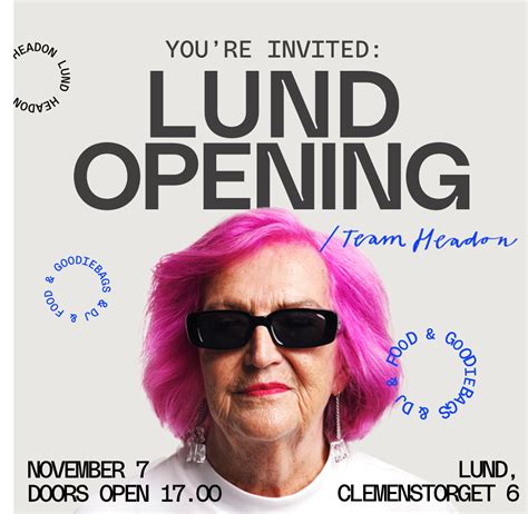 Opening Of Headon Lund Lund City