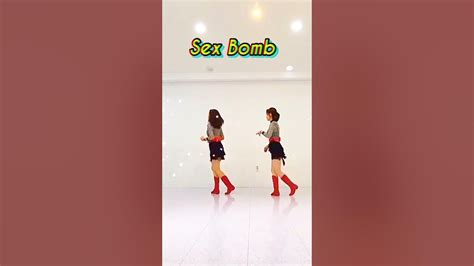 Sex Bomb Linedancehigh Beginner초급라인댄스 Linedance Weave Linedance Youtube
