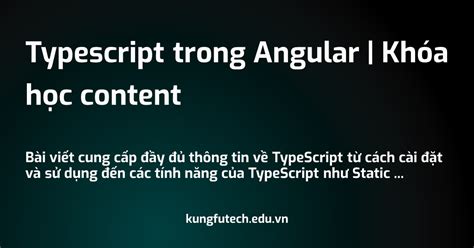 Typescript Trong Angular Khóa Học Content