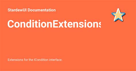 Conditionextensions Stardewui Documentation