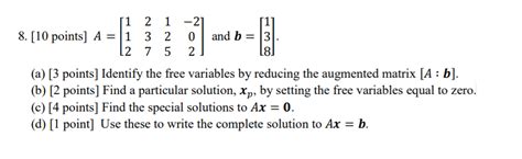 Solved 8 10 Points 𝐴 1 2 1 1 3 2 2 7 5 −2 0 2 And