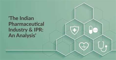 Intellectual Property Rights In The Pharmaceutical Industry